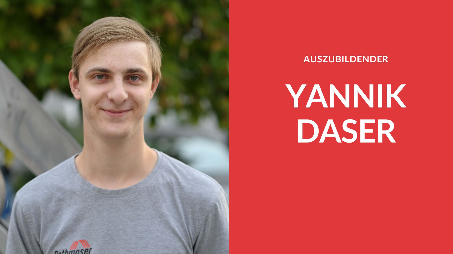 Auszubildender Elektrotechnik– Yannick Daser - Rothmoser